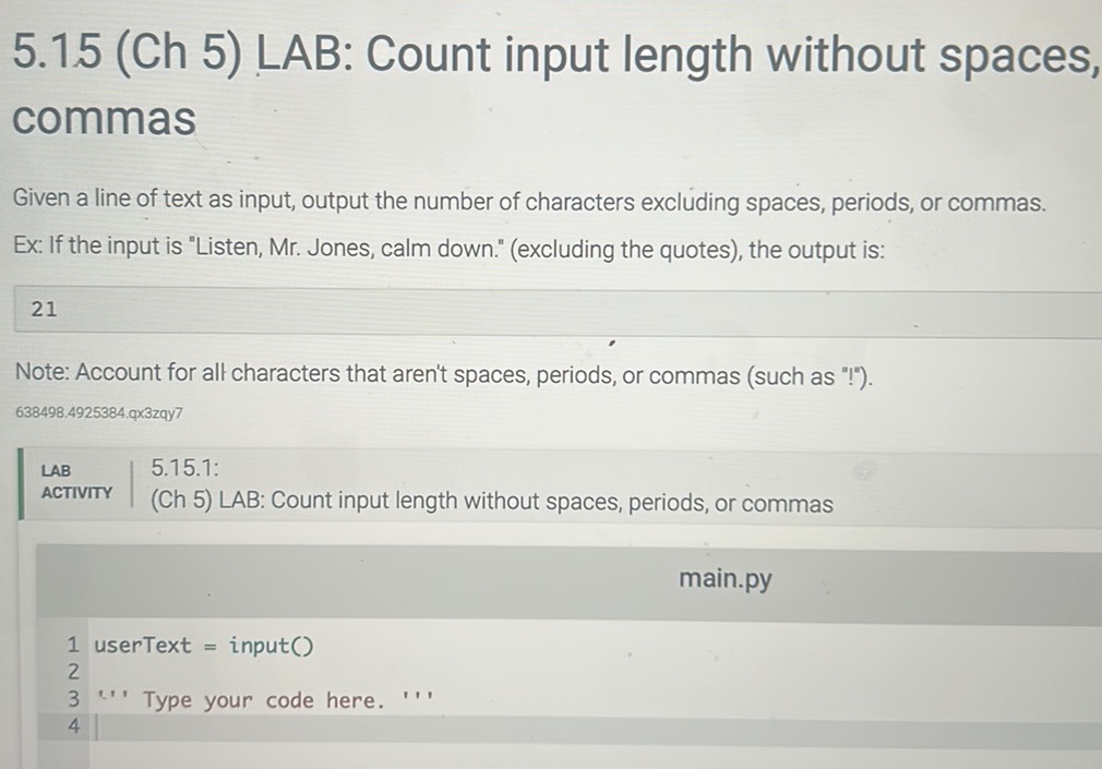 5.15 (Ch 5) LAB: Count input length without | StudyX