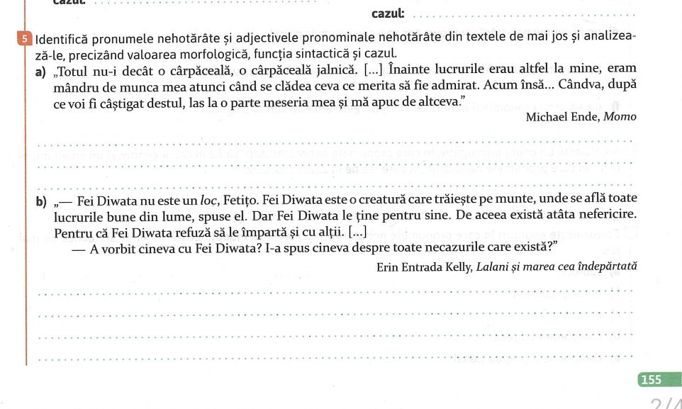 5 Identifică pronumele nehotărâte și | StudyX