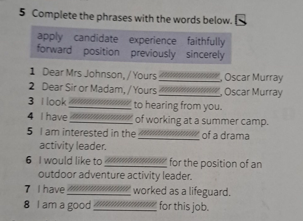 5 Complete the phrases with the words below. | StudyX