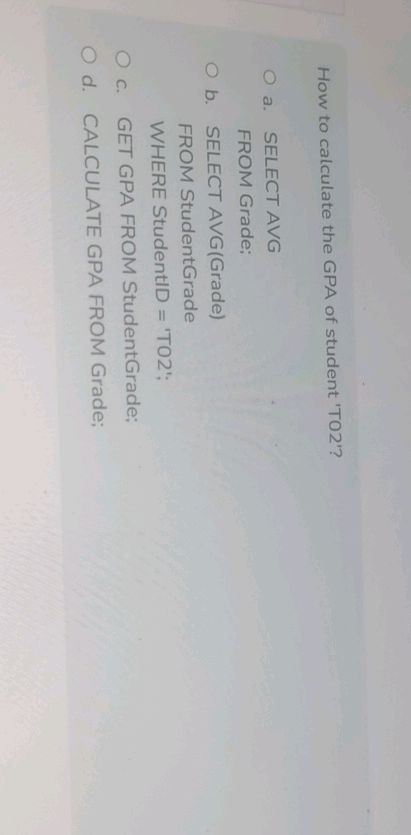 How to calculate the GPA of student 'T02'? | StudyX