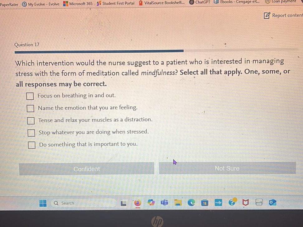 Which intervention would the nurse suggest | StudyX