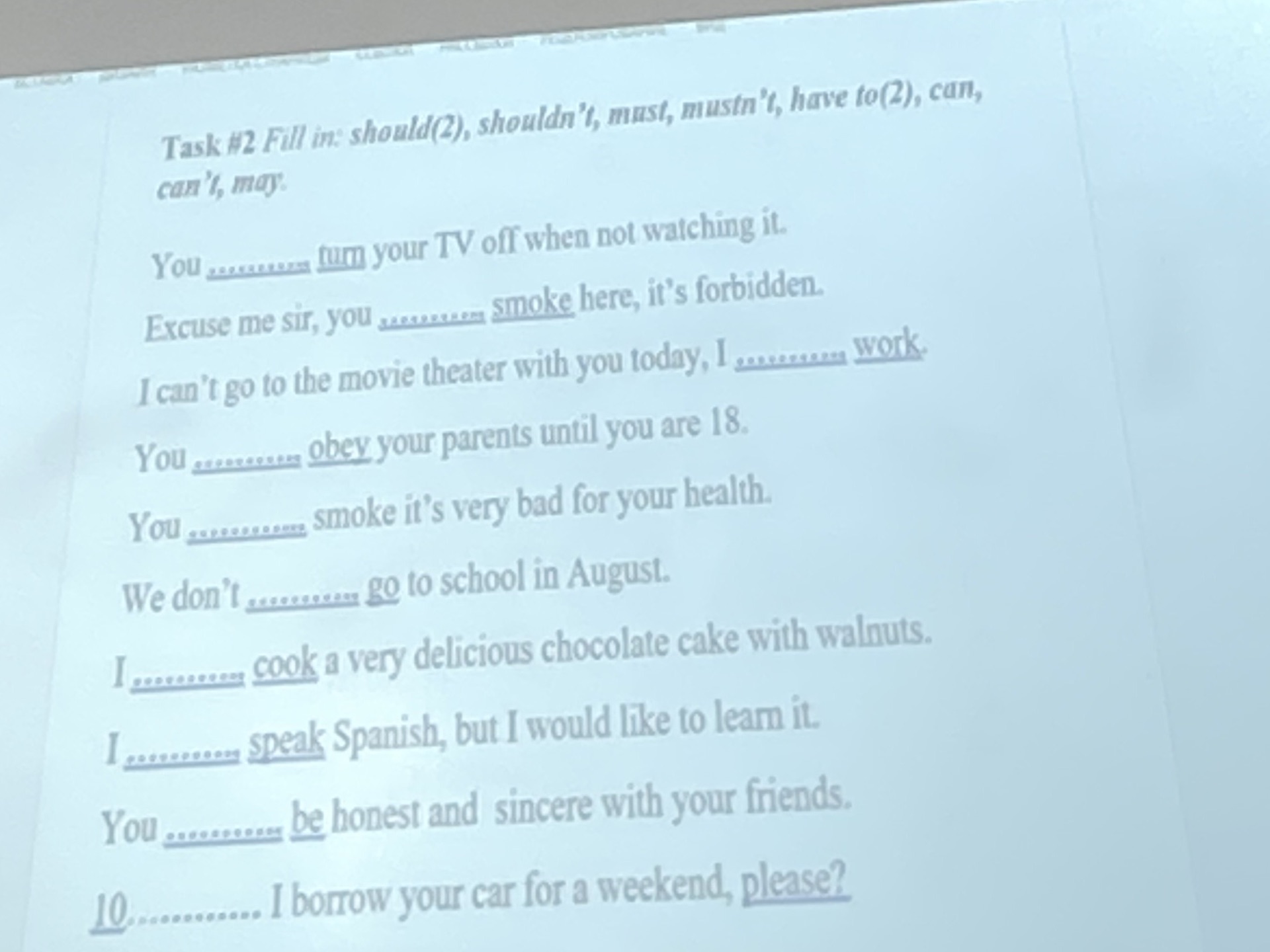 Task #2 Fill in: should(2), shouldn't, must, | StudyX