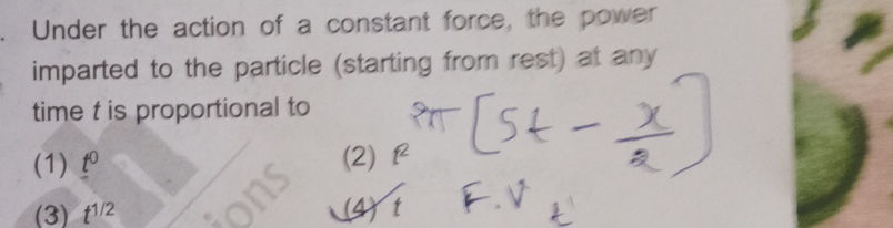 Under the action of a constant force, the | StudyX