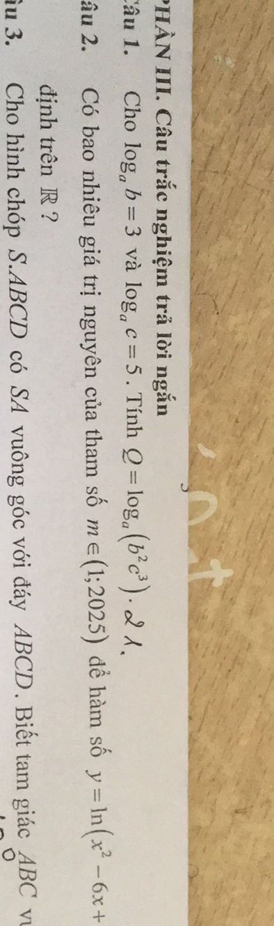 Câu 1. Cho $log_a b = 3$ và $log_a c = 5$. | StudyX