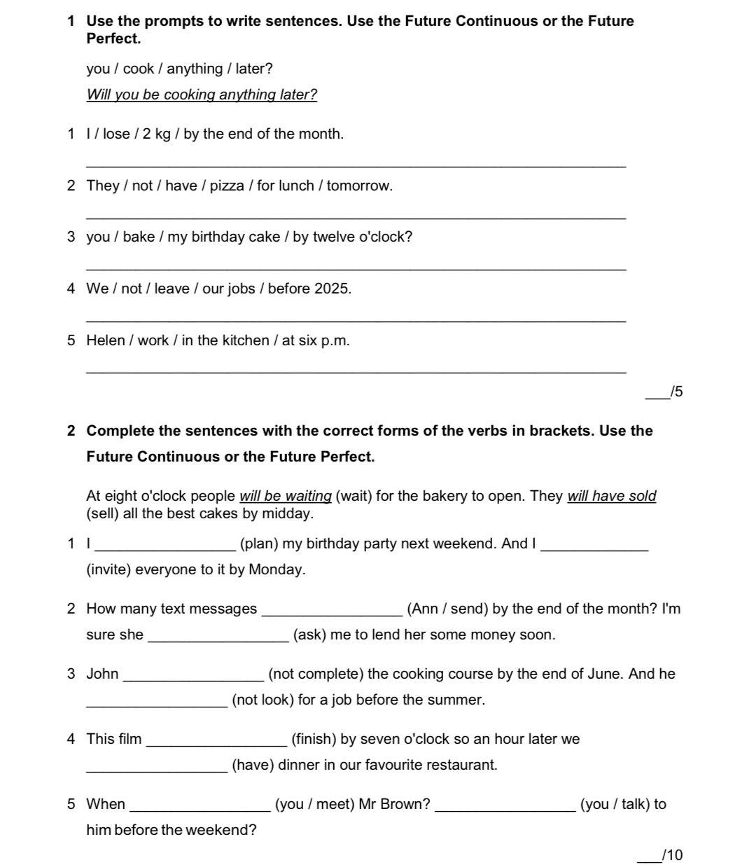 1 Use the prompts to write sentences. Use | StudyX