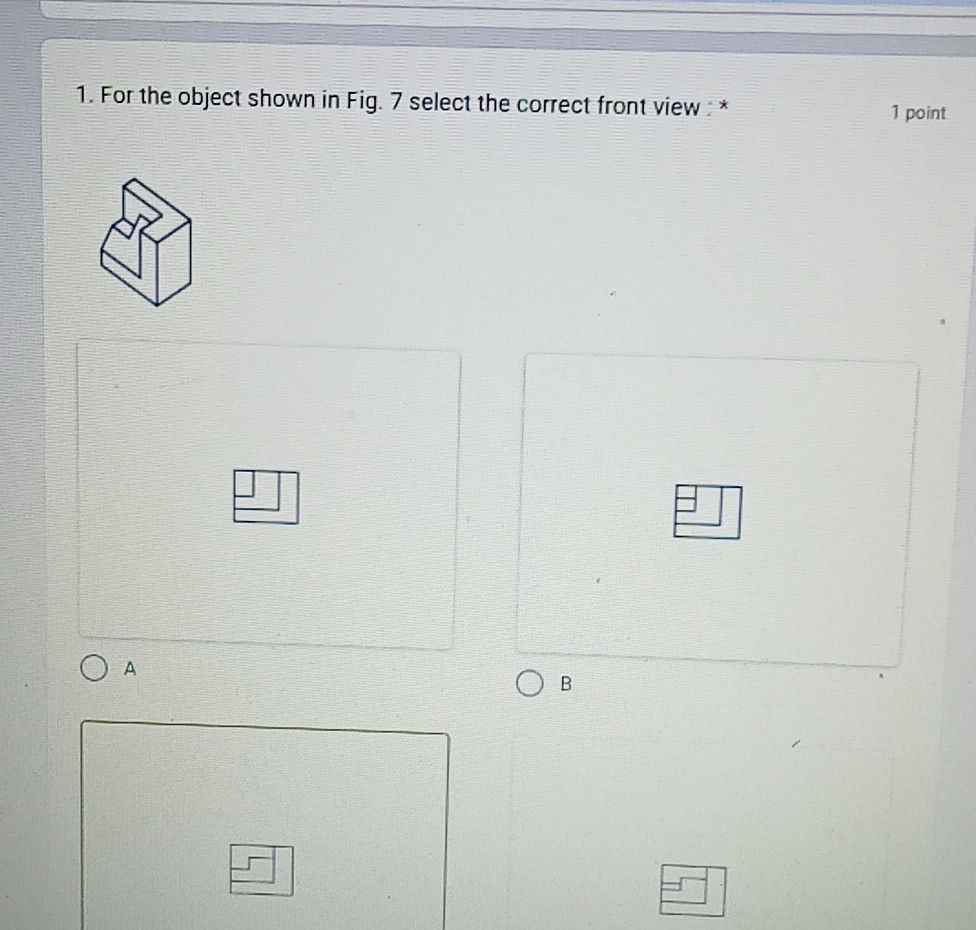 1. For the object shown in Fig. 7 select the | StudyX