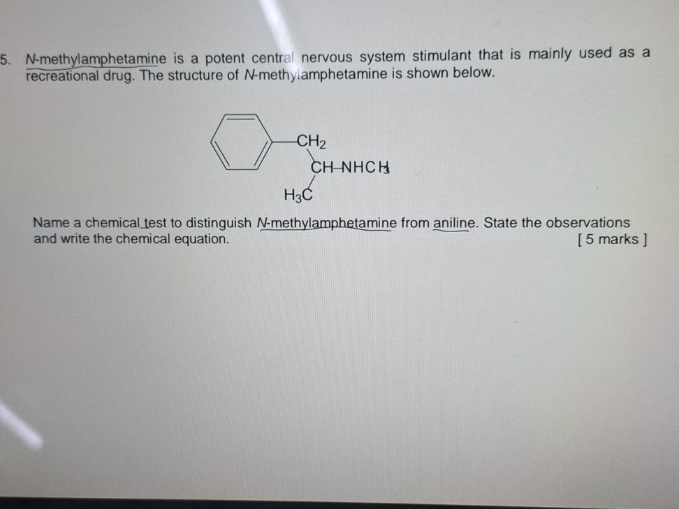 5. N-methylamphetamine is a potent central | StudyX