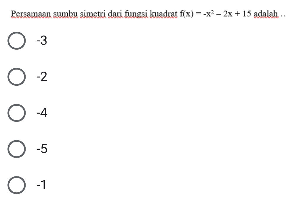 Persamaan sumbu simetri dari fungsi kuadrat | StudyX