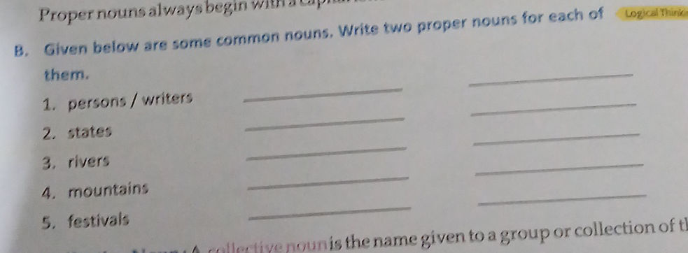 B. Given below are some common nouns. Write | StudyX