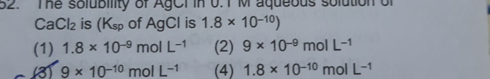 52. The solubility of AgCl in 0.1 M aqueous | StudyX