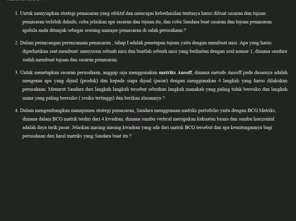 1. Untuk menyiapkan strategi pemasaran yang | StudyX