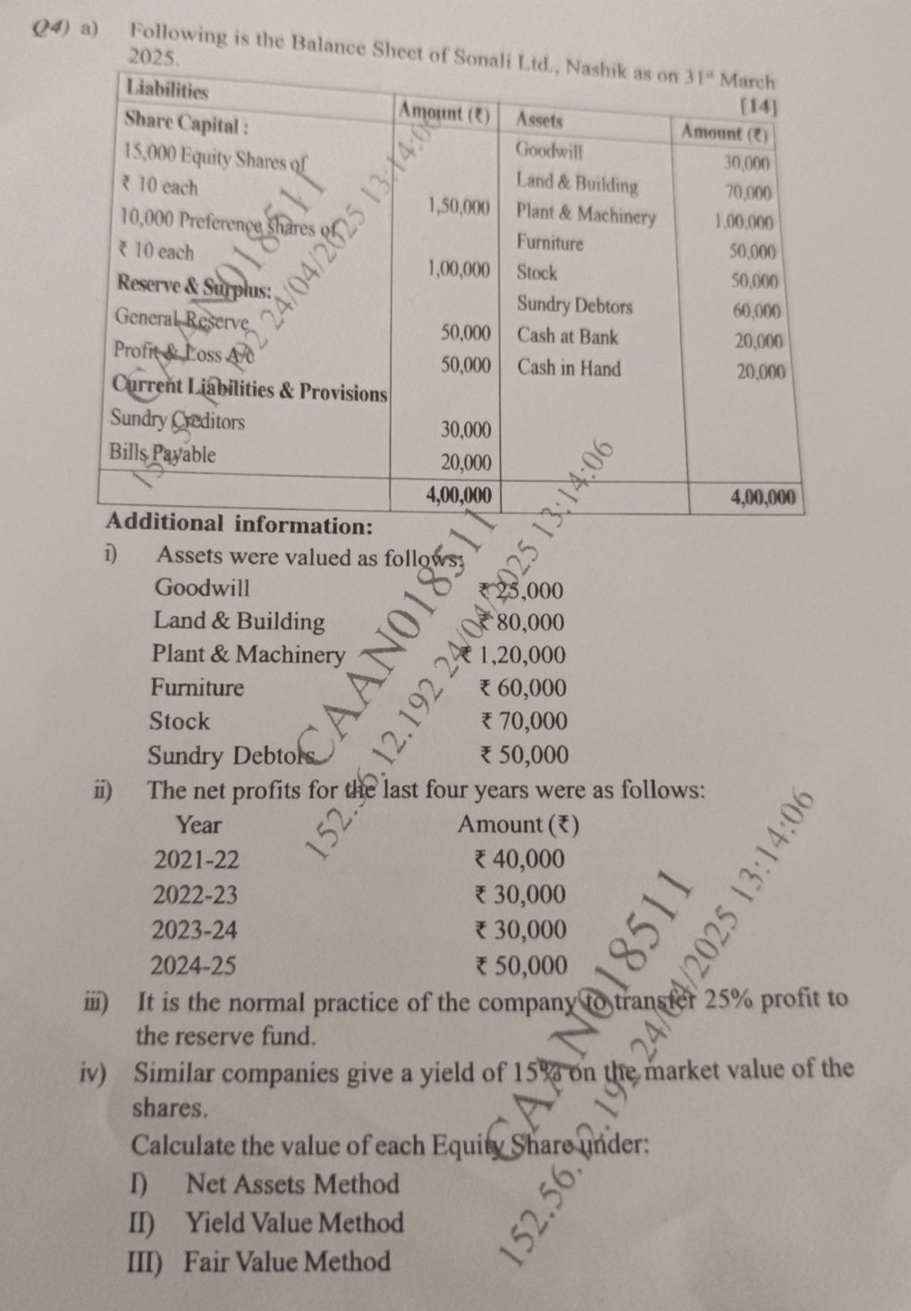 Q4) a) Following is the Balance Sheet of | StudyX