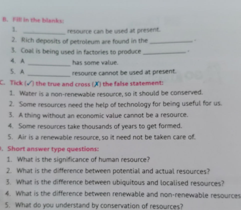 B. Fill in the blanks: 1. resource can be | StudyX