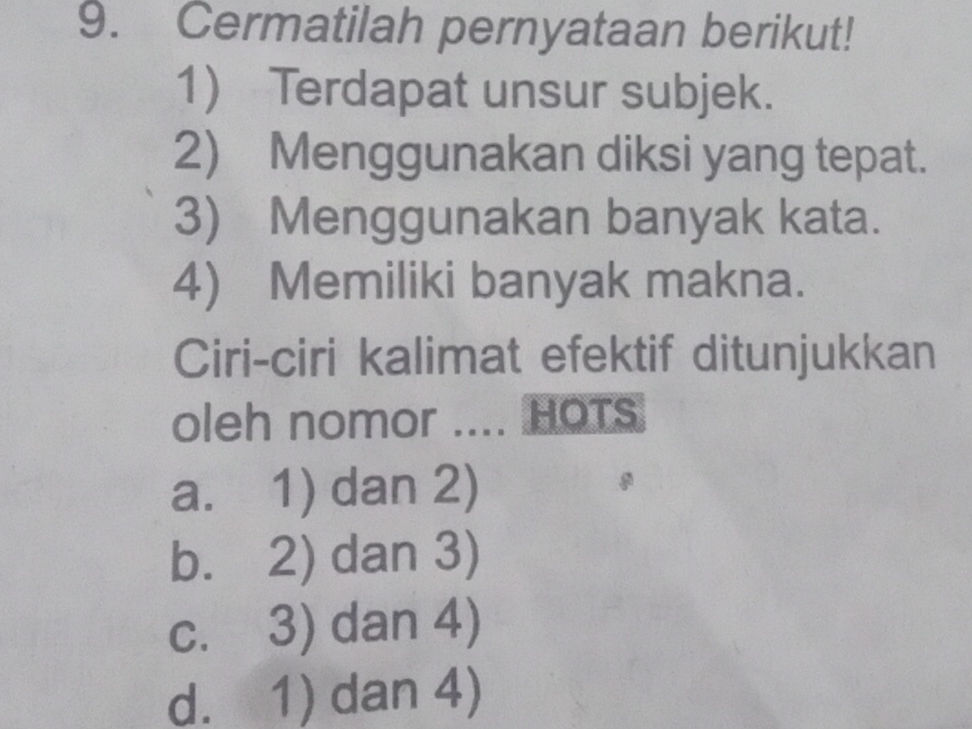 9. Cermatilah pernyataan berikut! 1) | StudyX
