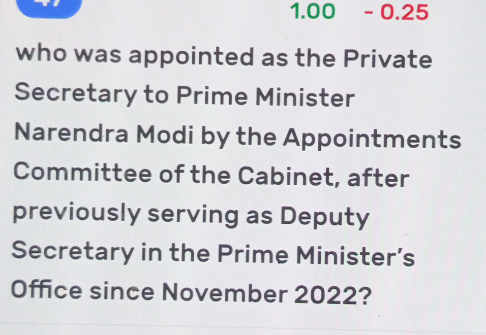 who was appointed as the Private Secretary | StudyX