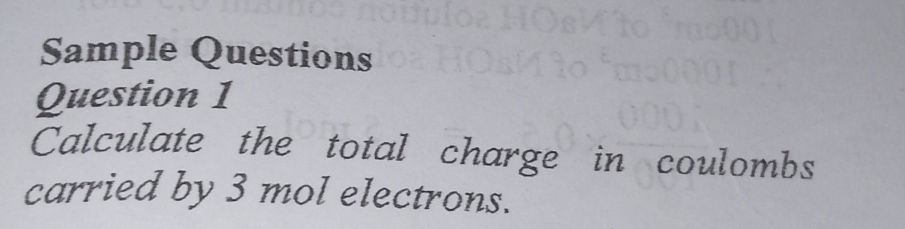 Question 1 Calculate the total charge in | StudyX