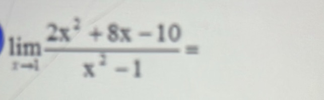 Calculate the limit of (2x^2 + 8x - 10) / | StudyX