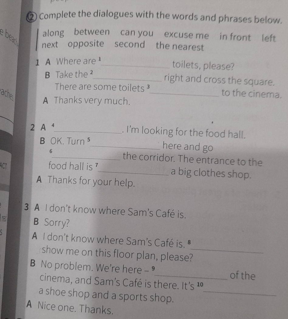 Complete the dialogues with the words and | StudyX