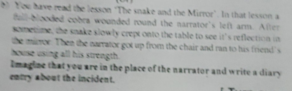 You have read the lesson 'The snake and the | StudyX