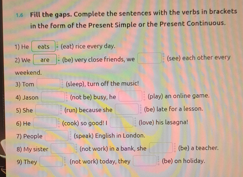 1.6 Fill the gaps. Complete the sentences | StudyX