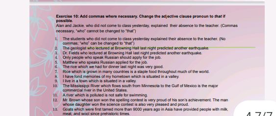 Exercise 10: Add commas where necessary. | StudyX