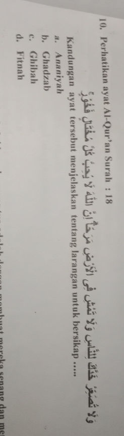 10. Perhatikan ayat Al-Qur'an Surah : 18 | StudyX