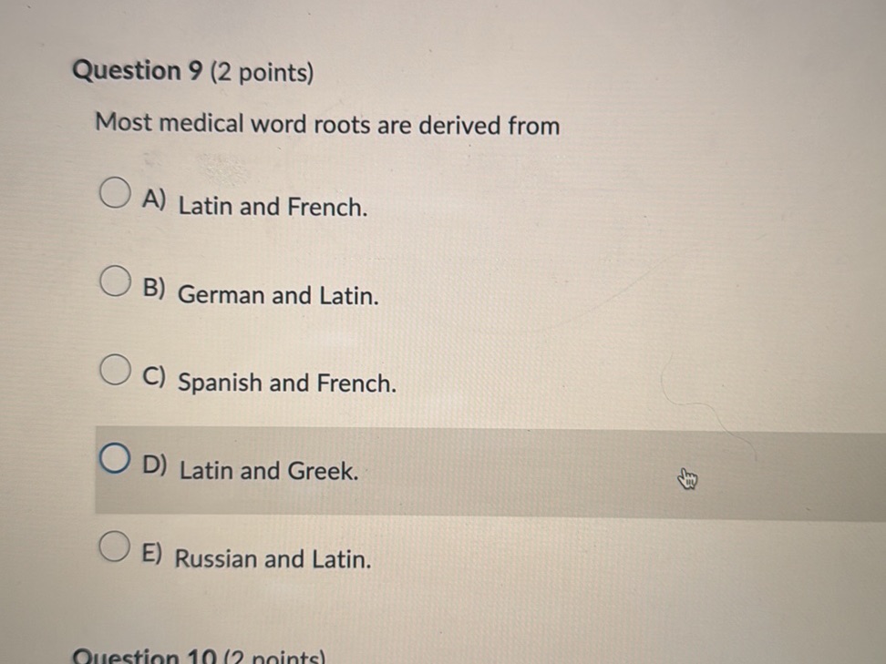 Question 9 (2 points) Most medical word | StudyX