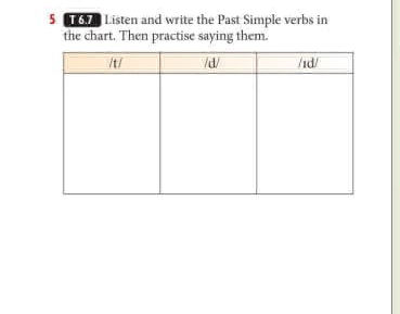 Listen and write the Past Simple verbs in | StudyX