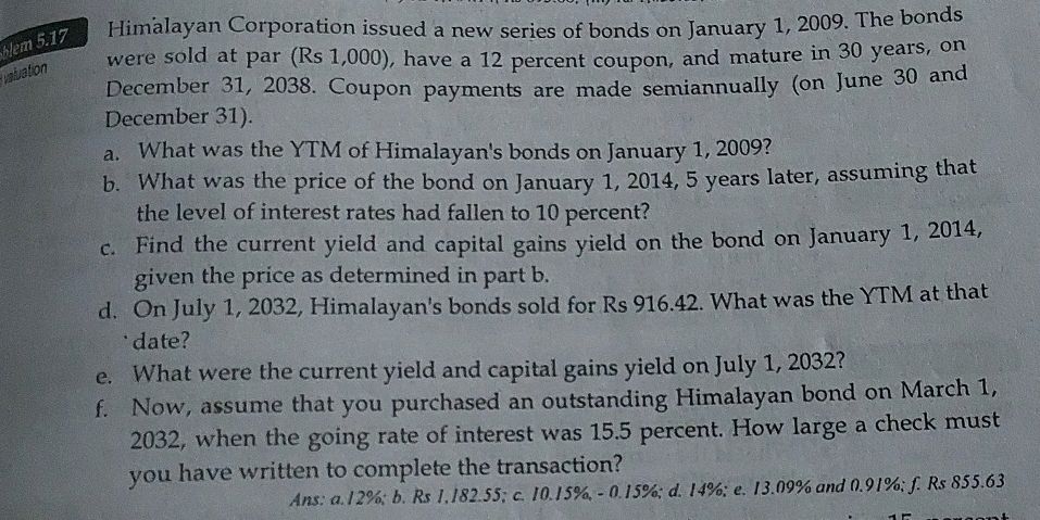 Himalayan Corporation issued a new series of | StudyX