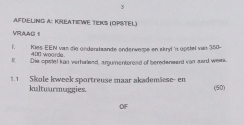 VRAAG 1 I. Kies EEN van die onderstaande | StudyX