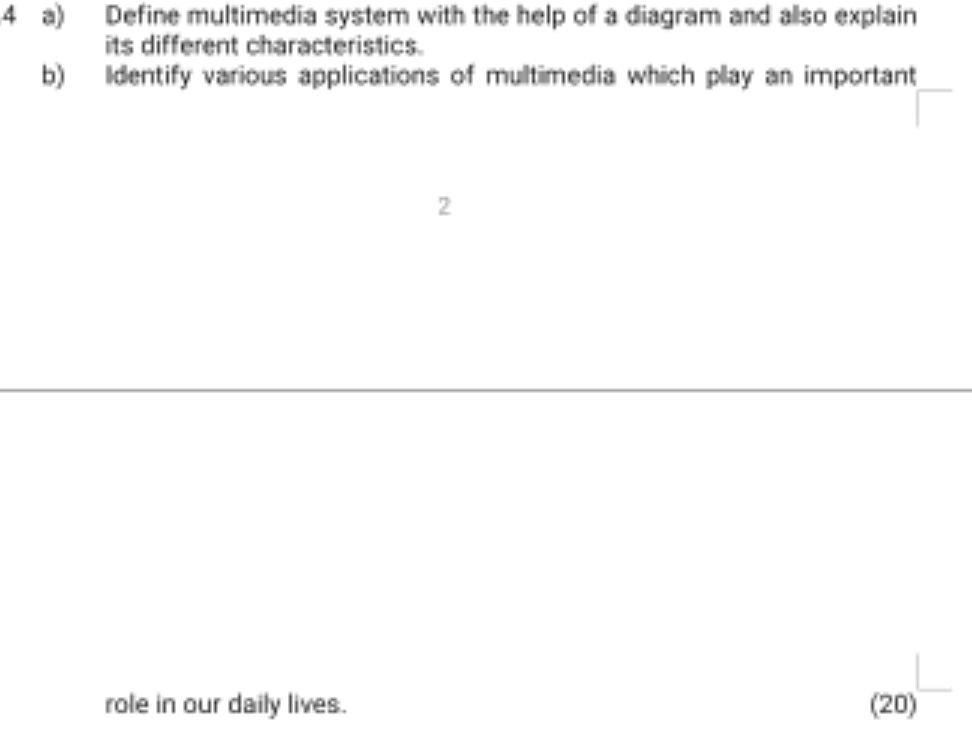 4 a) Define multimedia system with the help | StudyX