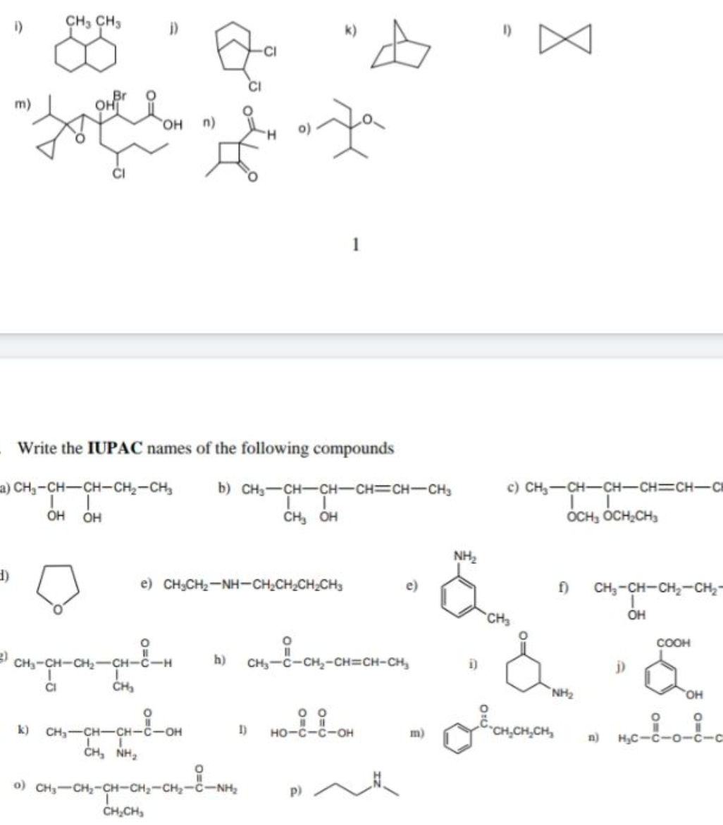 1) Write the IUPAC names of the following | StudyX