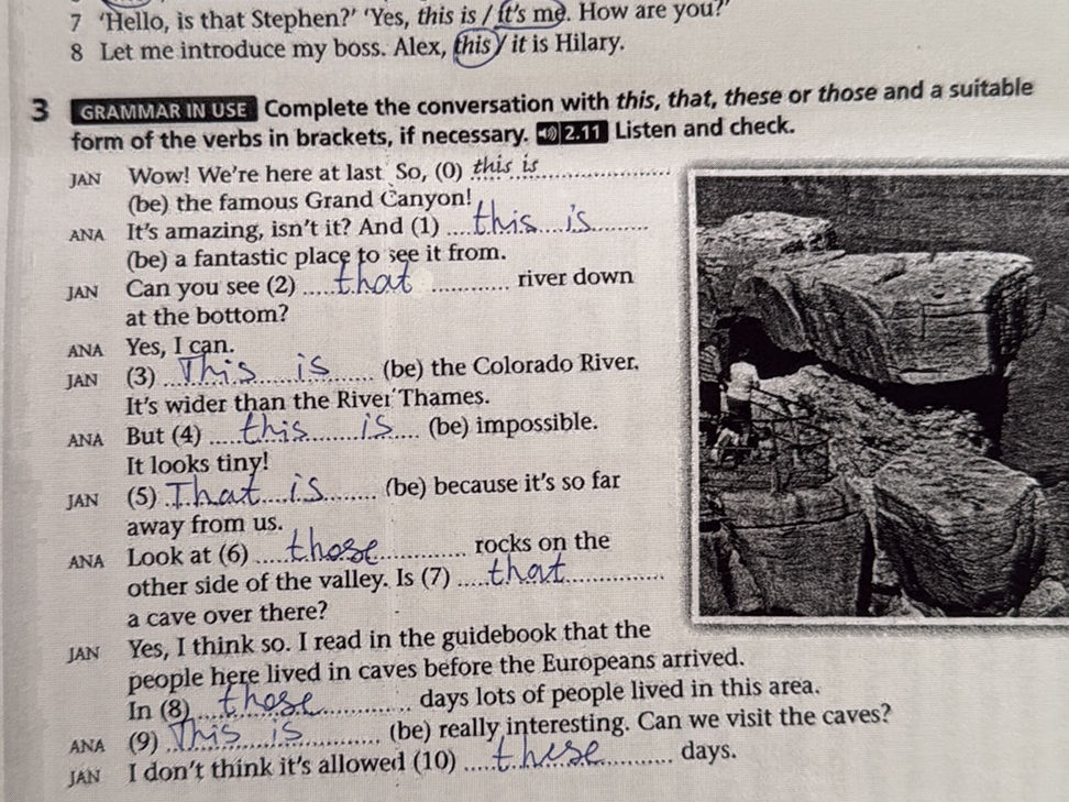 Complete the conversation with this, that, | StudyX