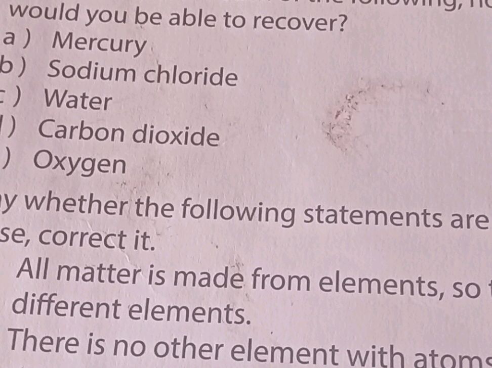would you be able to recover? a) Mercury | StudyX