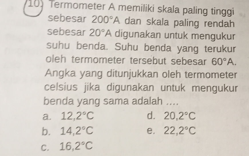 Termometer A memiliki skala paling tinggi | StudyX