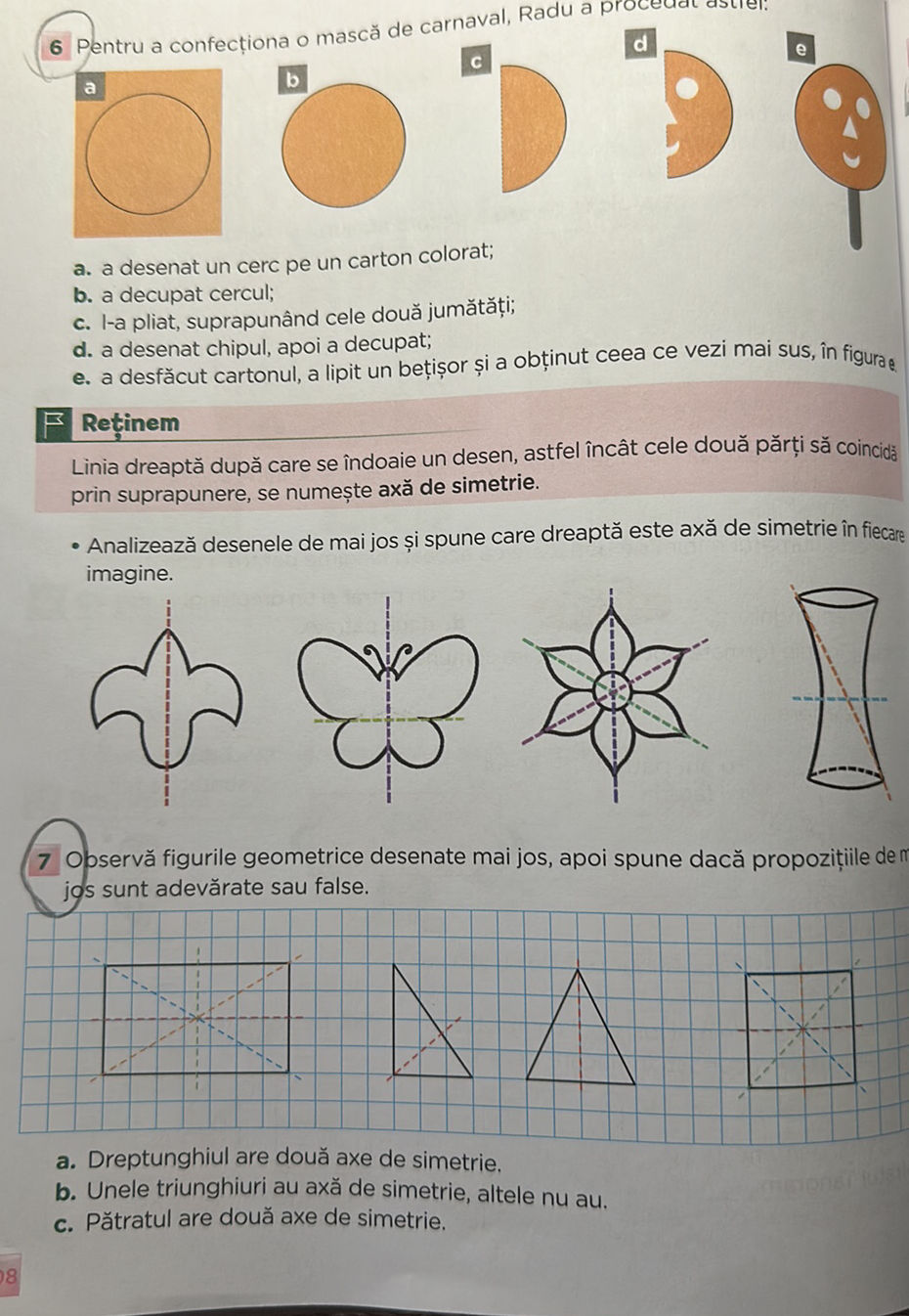 6 Pentru a confecționa o mască de carnaval, | StudyX