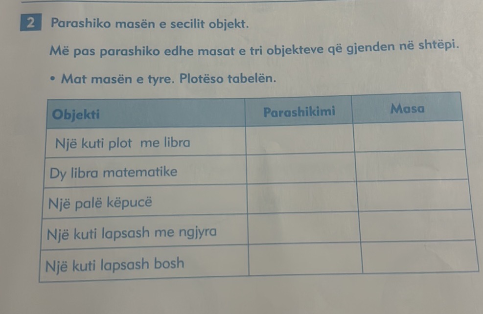 2 Parashiko masën e secilit objekt. Më pas | StudyX