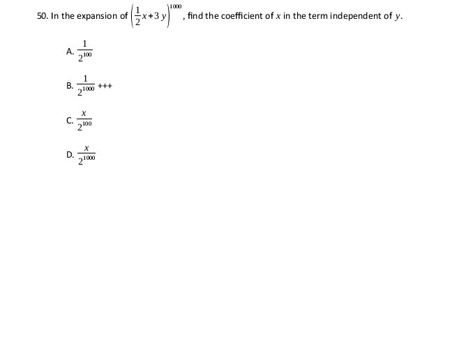 50. In the expansion of $( {1}{2}x + | StudyX