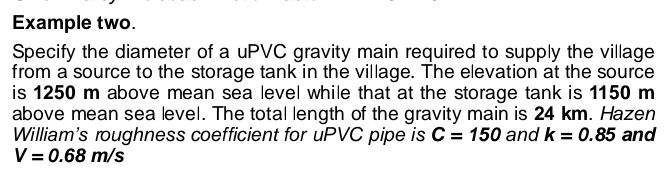 Specify the diameter of a uPVC gravity main | StudyX
