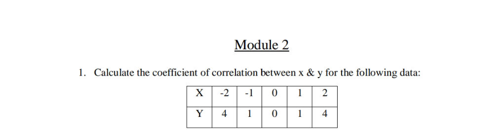 1. Calculate the coefficient of correlation | StudyX