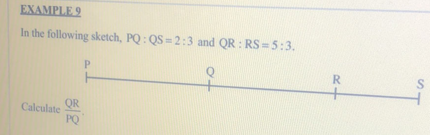 In the following sketch, PQ : QS = 2 : 3 and | StudyX