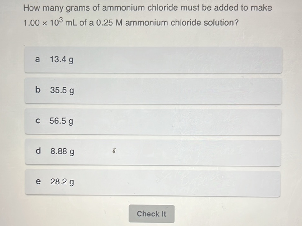 How many grams of ammonium chloride must be | StudyX