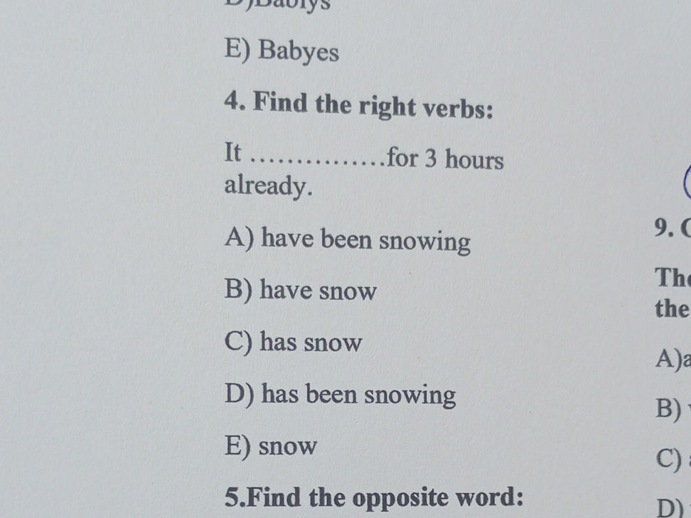 4. Find the right verbs: It .......... for | StudyX