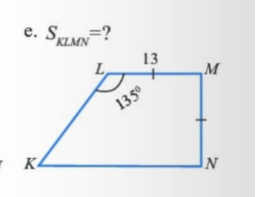 e. $S_{KLMN} = ?$ [Image of a quadrilateral | StudyX