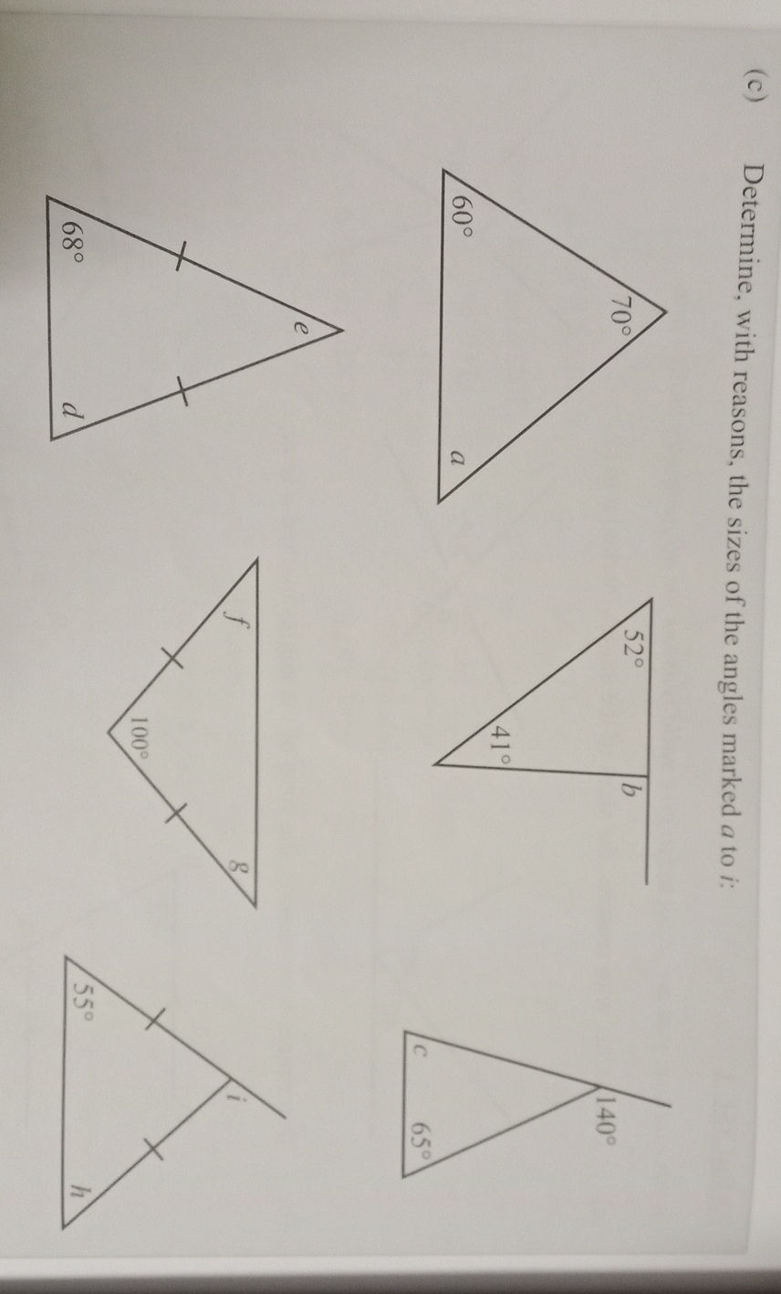 Determine, with reasons, the sizes of the | StudyX
