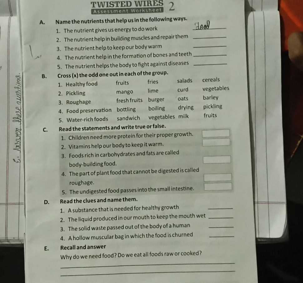 A. Name the nutrients that help us in the | StudyX