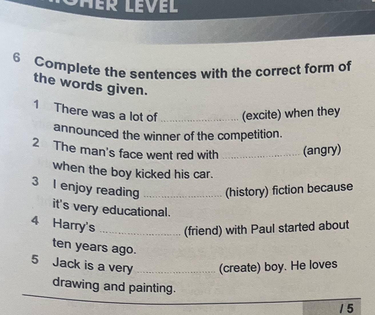 Complete the sentences with the correct form | StudyX