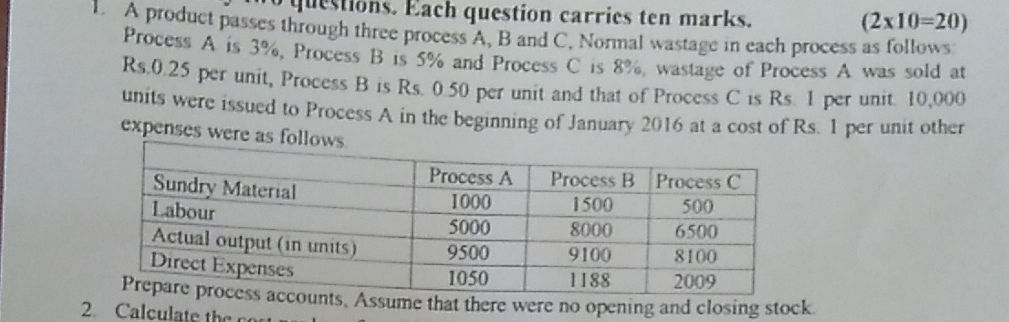 1. A product passes through three process A, | StudyX