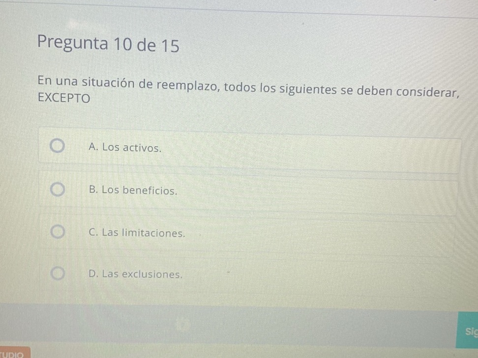 Pregunta 10 de 15 En una situación de | StudyX