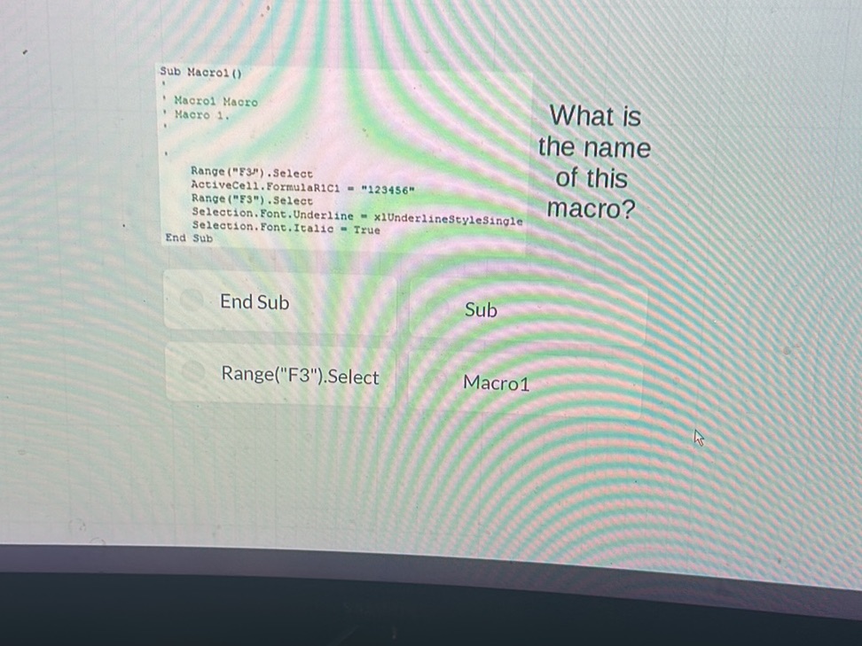 What is the name of this macro? Sub Macro1 | StudyX